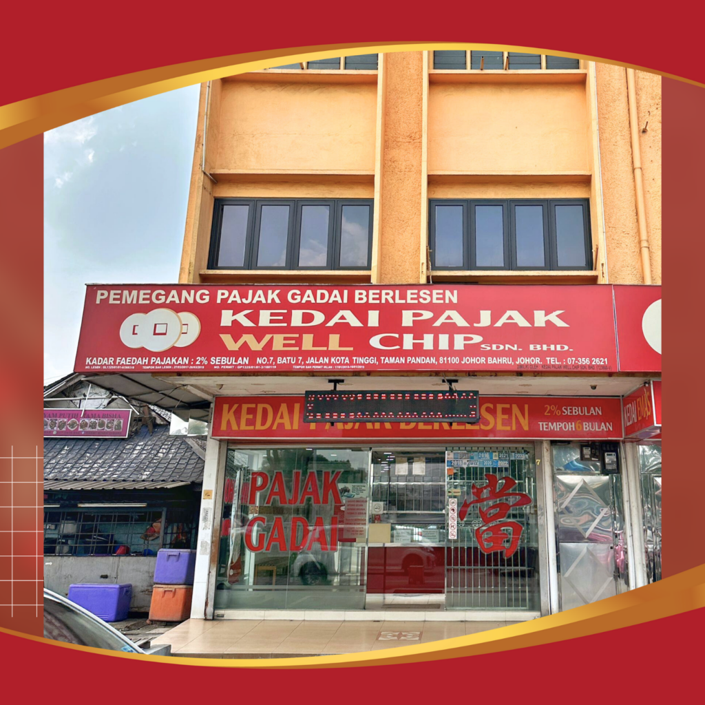 OUR STORES - Kedai Emas Well Chip Sdn Bhd